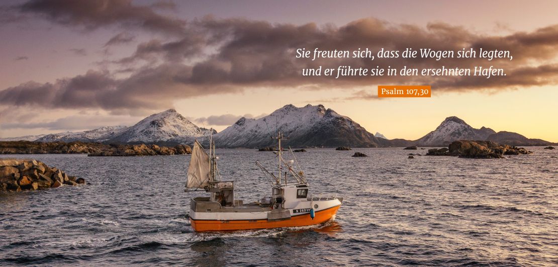 Gedanken Zu Psalm 107 30 Sie Freuten Sich Dass Die Wogen Sich